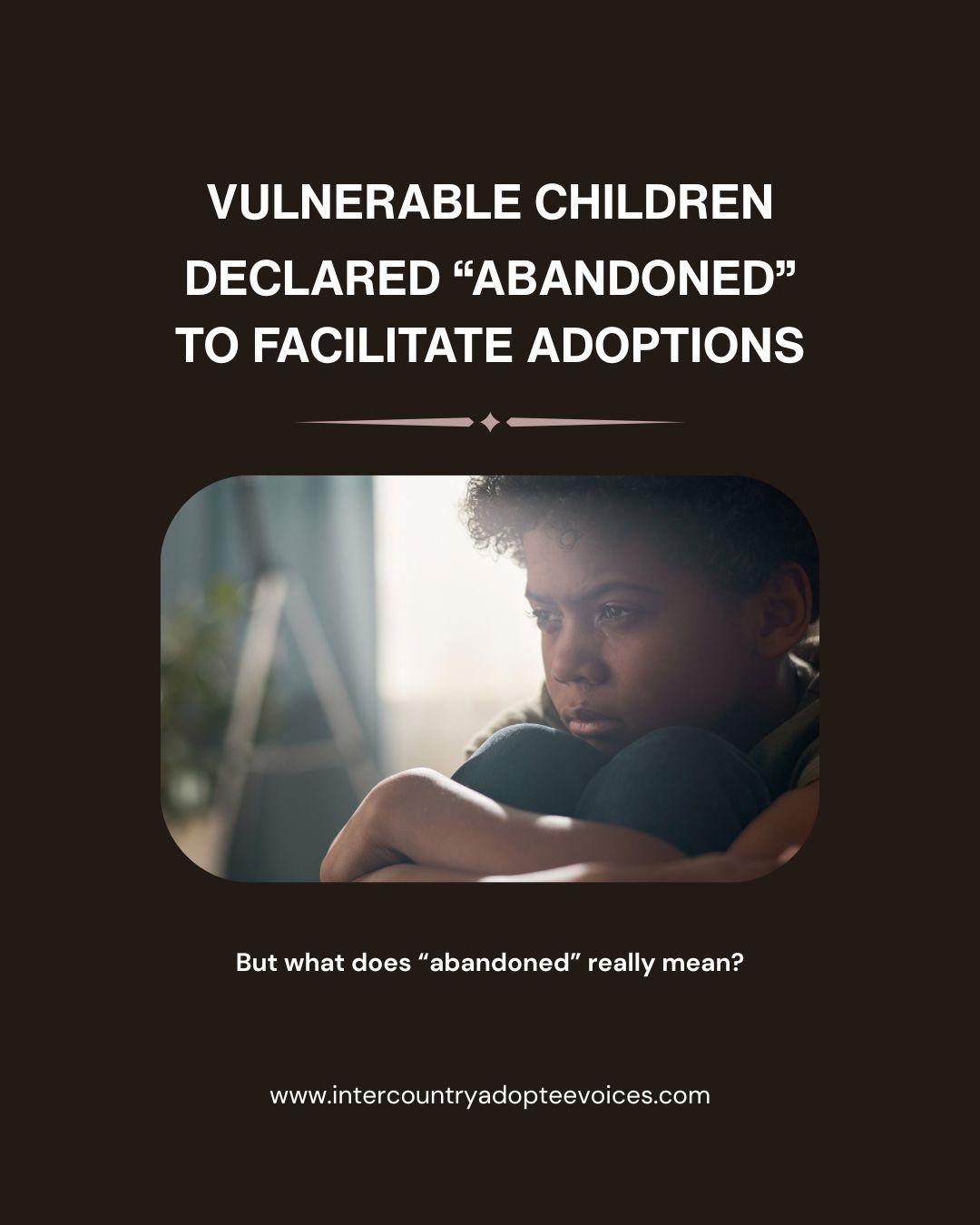 Abandoned: its meaning and context | InterCountry Adoptee Voices (ICAV)